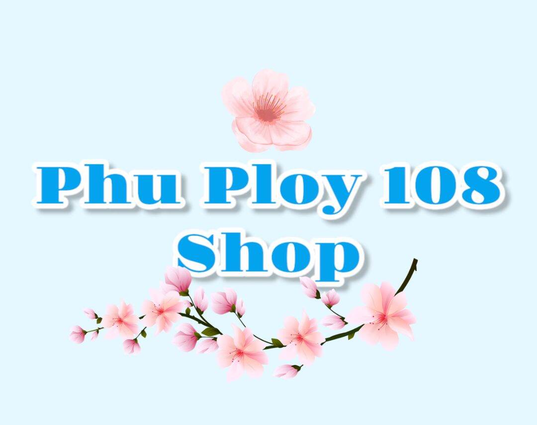 ช้อปออนไลน์ Phu Ploy 108 shop | Lazada Thailand