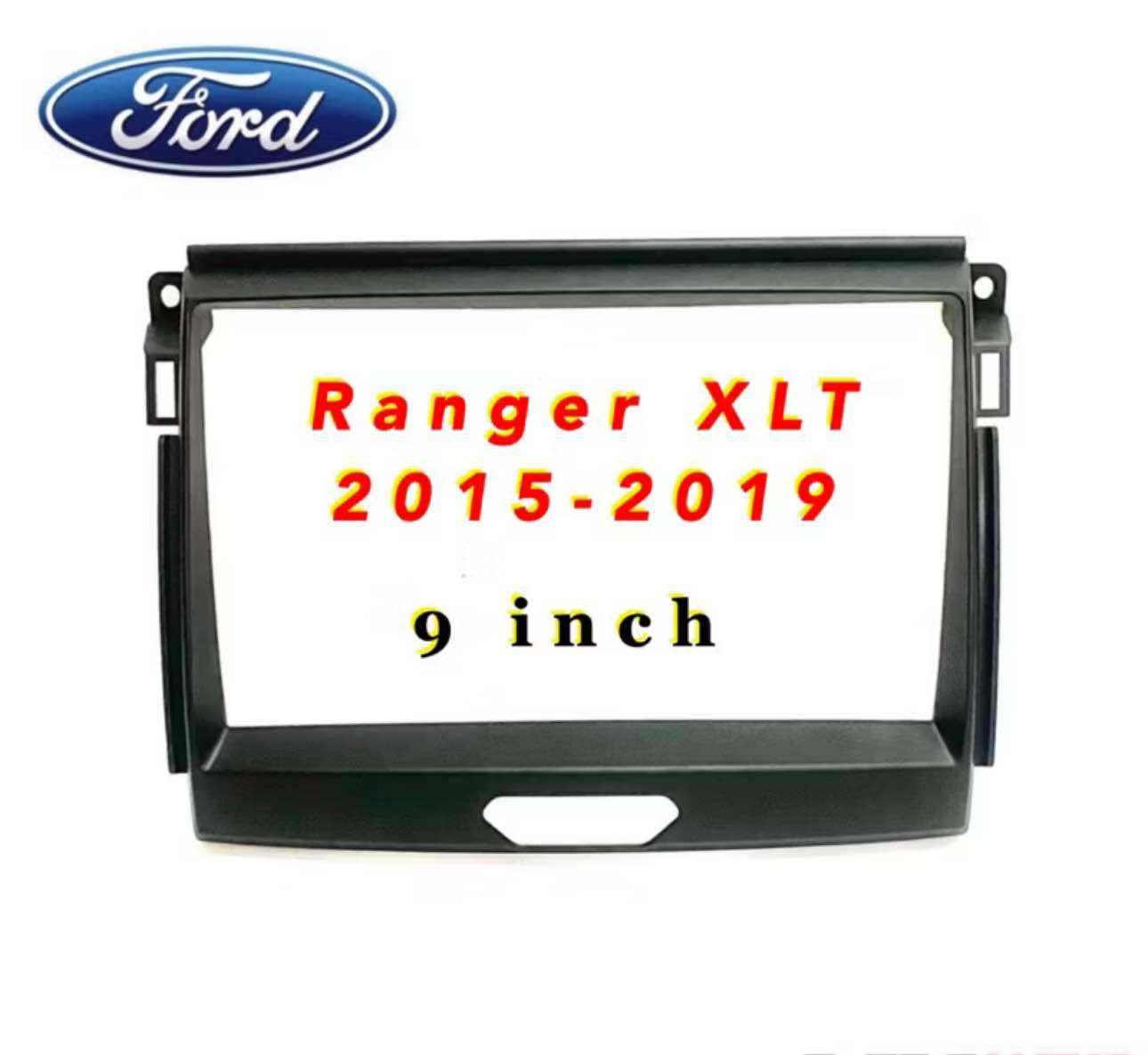 หน้ากาก FORD RANGER XLP ปี 2015 ขึ้นไป สำหรับจอ 9นิ้ว พร้อมปลั๊กตรงรุ่น ...