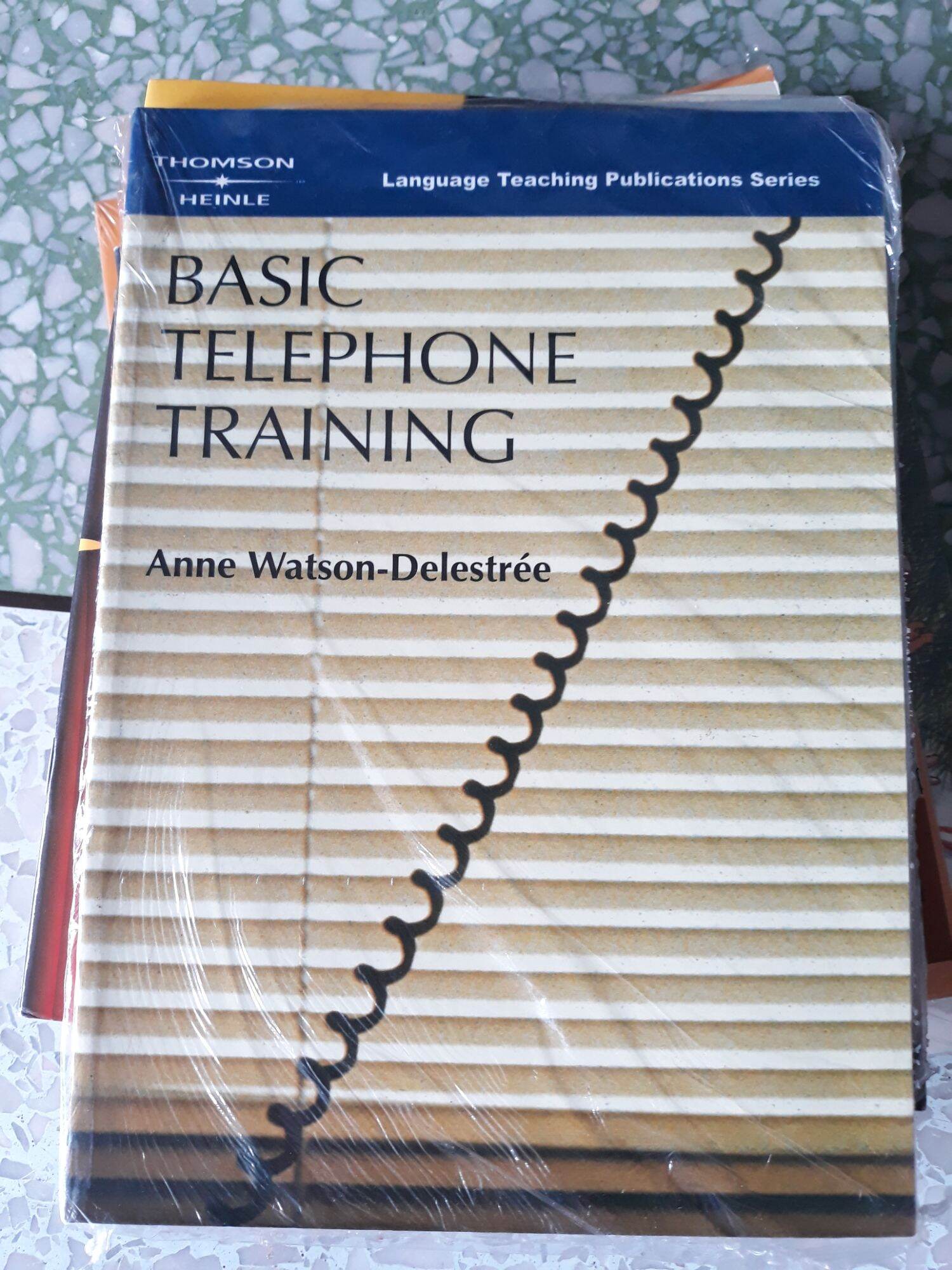 Thomson HEINLE Basic Telephone Training by Anne Watson-Delestŕee - สาม ...