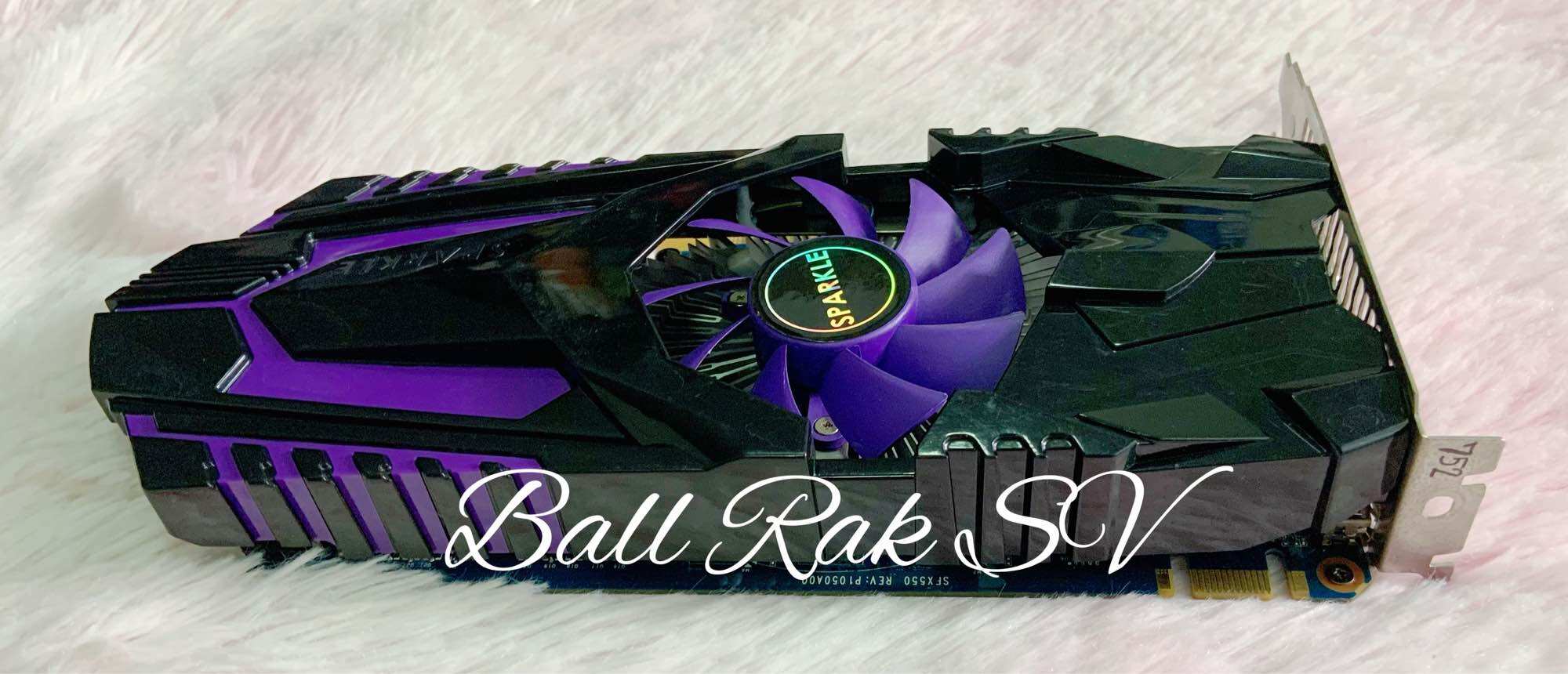 การ์ดจอ SPARKLE GTX 550 Ti 1024 MB DDR5 - Ball Rak SV - ThaiPick