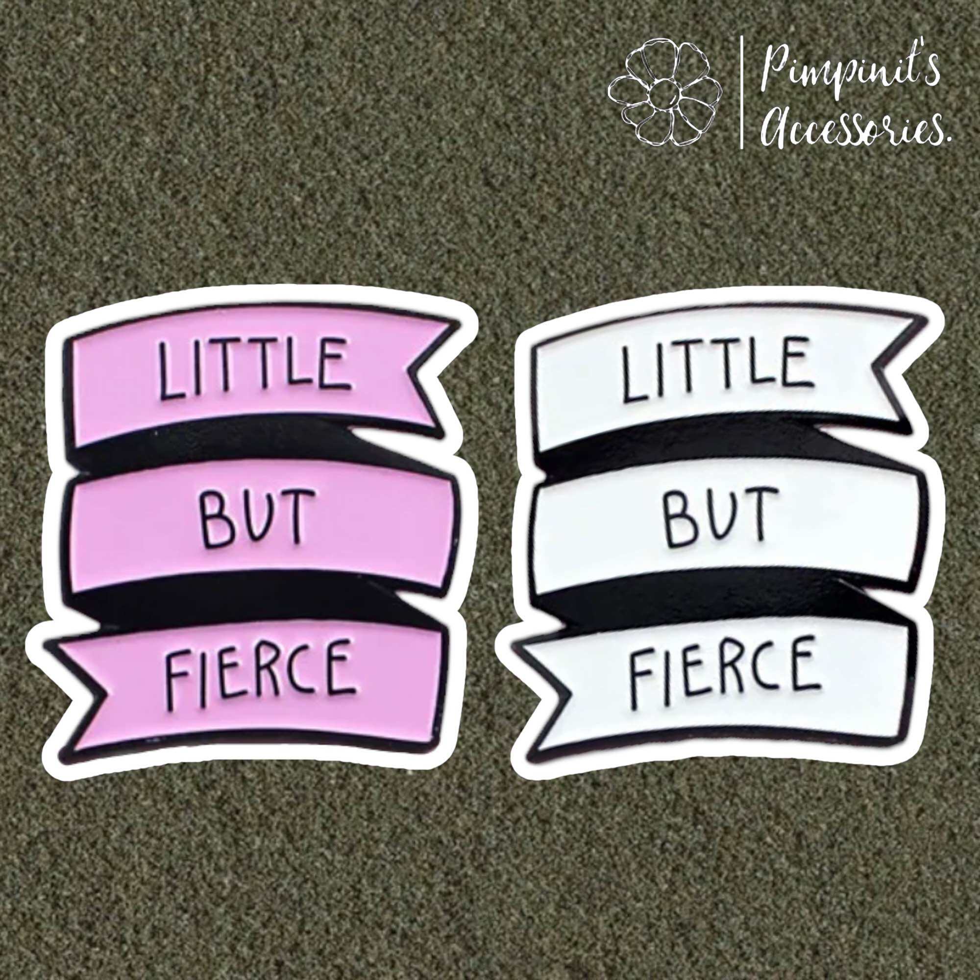 ʕ ᴥʔ พร้อมส่ง เข็มกลัดเซ็ทข้อความ LITTLE BUT FIERCE LITTLE BUT FIERCE ...